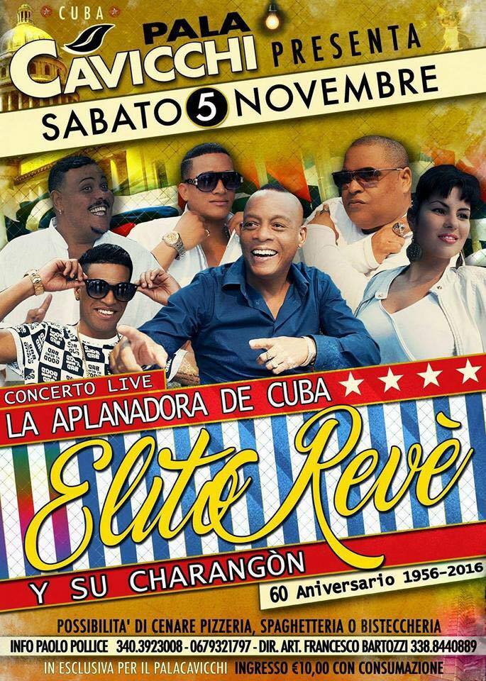 Concerto Elito Revè y su Charangon – Sabato 5 Novembre 2016 ...